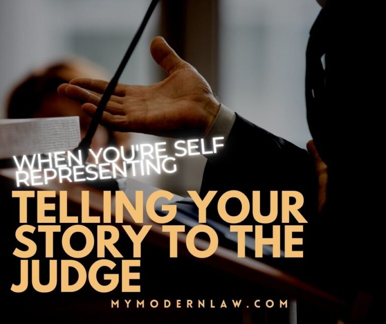 Telling Your Story To The Judge Effectively | Modern Law